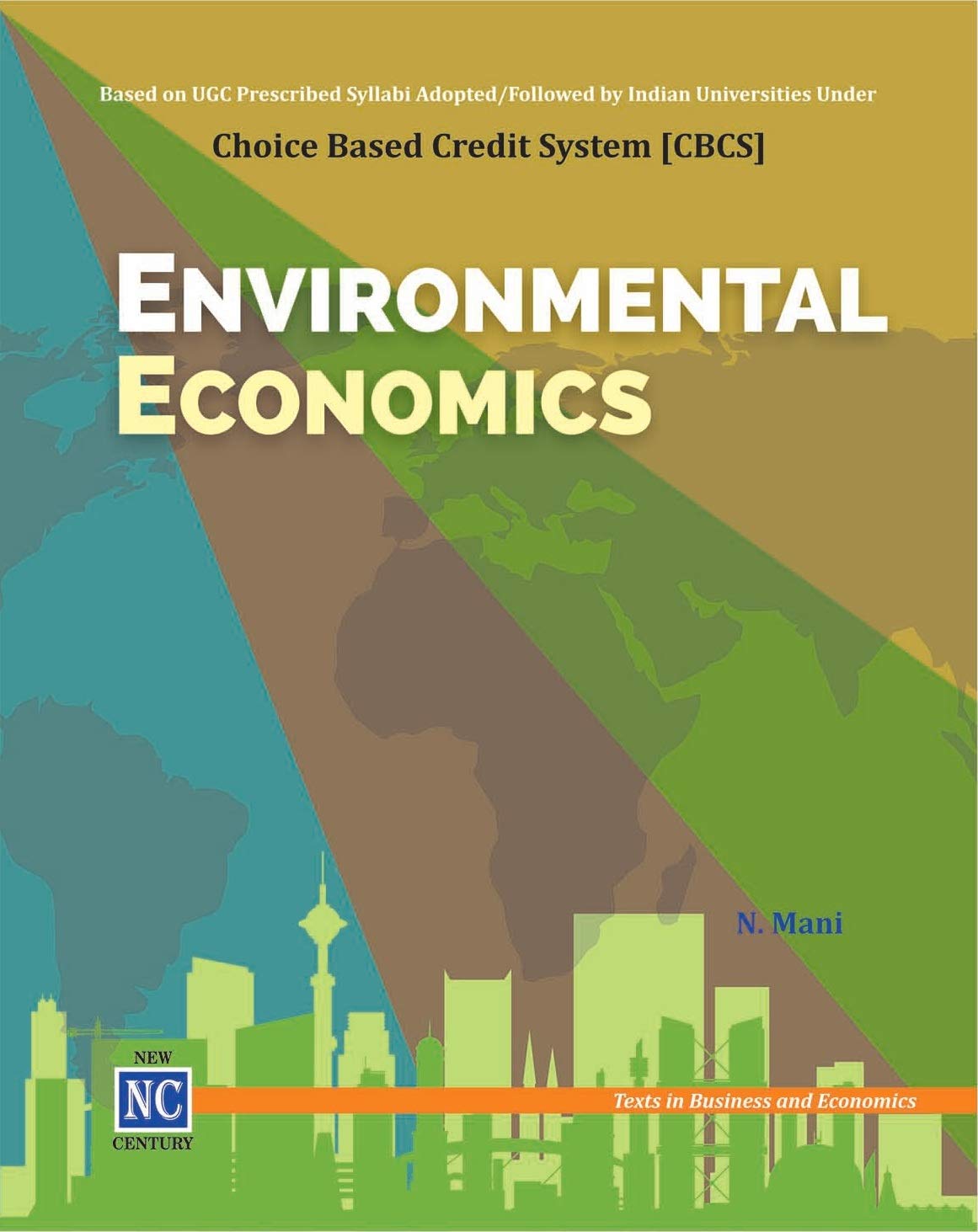 Buy ENVIRONMENTAL ECONOMICS - BASED ON CHOICE BASED CREDIT SYSTEM [CBCS ...