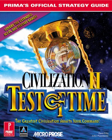 Civilization II: Test of Time Official Strategy Guide (Prima's official ...
