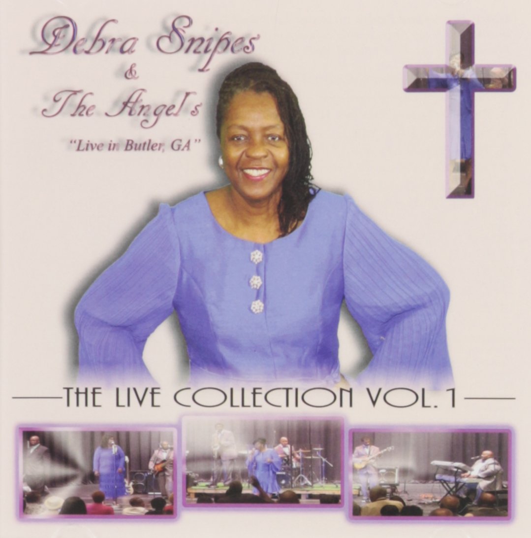 Snipes, Debra / Angels - Live Collection, Vol. 1: Live In Butler, Ga ...