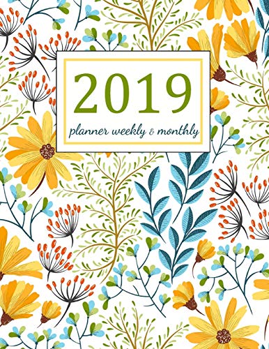 2019 Planner Weekly and Monthly : Floral Cover: A Year - 365 Daily - 52 ...