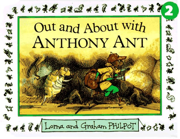 Out and About with Anthony Ant: Philpot, Graham: 9780679874461: Amazon ...