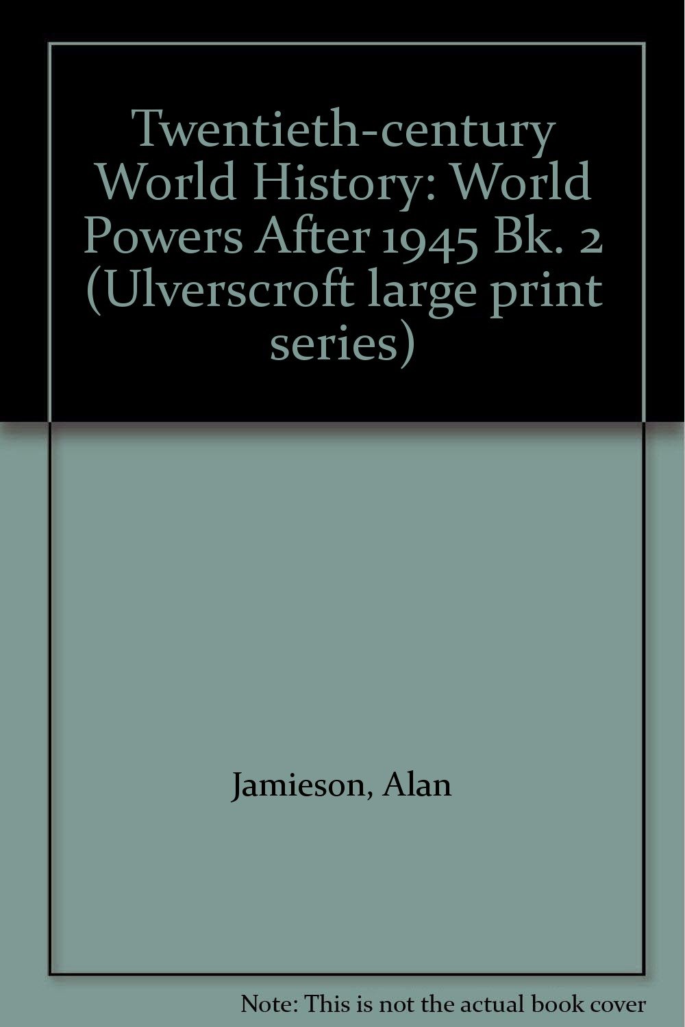 20th Century World History: Book 2 The World Powers After 1945 ...