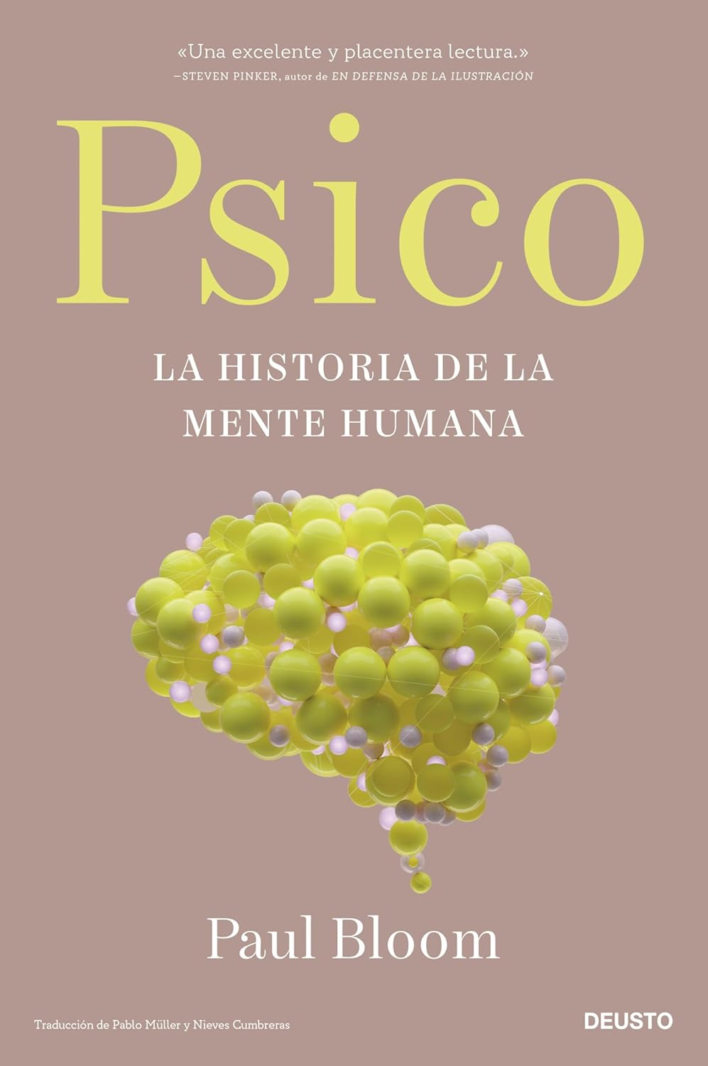 Psico: La historia de la mente humana : Bloom, Paul, Müller Gómez ...