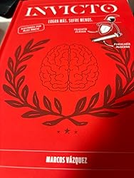 INVICTO: LOGRA MAS, SUFRE MENOS (EDICION ILUSTRADA) : VAZQUEZ GARCIA ...