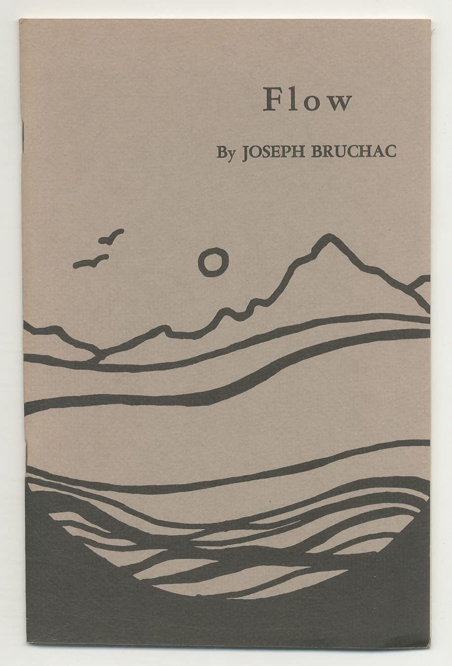 Flow: Bruchac, Joseph: 9780915496006: Amazon.com: Books