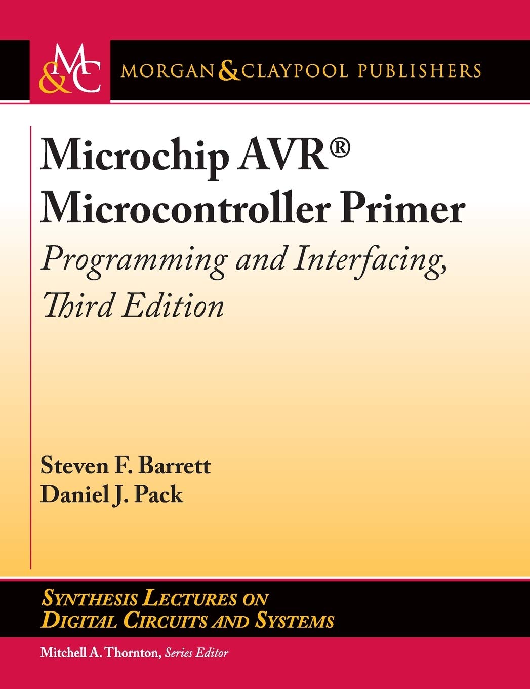 Microchip Avr Microcontroller Primer: Programming and Interfacing ...