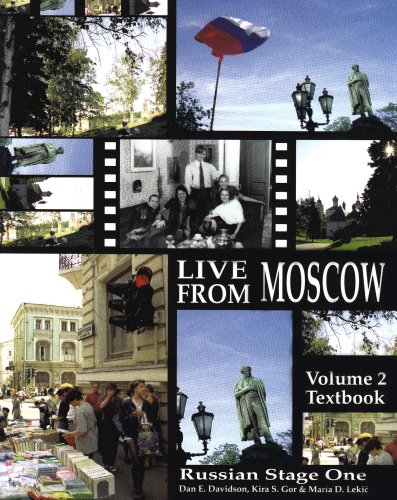 Russian Stage One-Live from Moscow! Volume 2 Textbook (Russian in ...