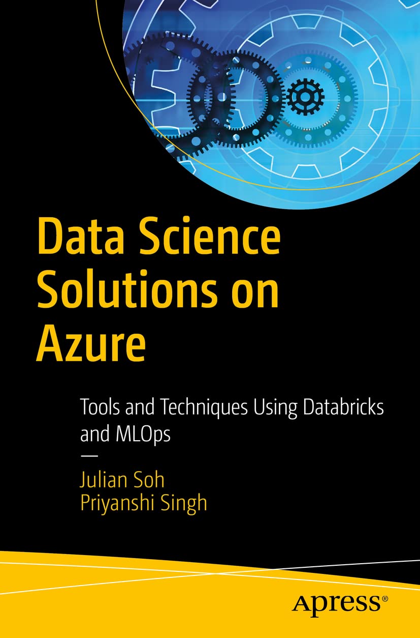 Amazon | Data Science Solutions on Azure: Tools and Techniques Using ...