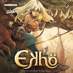 Amazon.com: Ekho Vol. 1: New York eBook : Arleston, Christophe, Studio ...