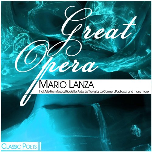 Play Great Opera - Mario Lanza (Including Arie from Tosca, Rigoletto ...