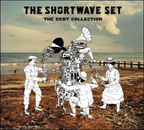 Shortwave Set - Debt Collection - Amazon.com Music