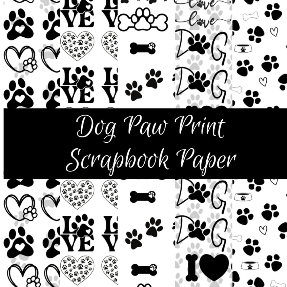 Dog Paw Print Scrapbook Paper: Pet Themed Pattern Double Sided Craft ...