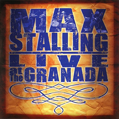 Amazon.com: Live At The Granada : Max Stalling: Digital Music