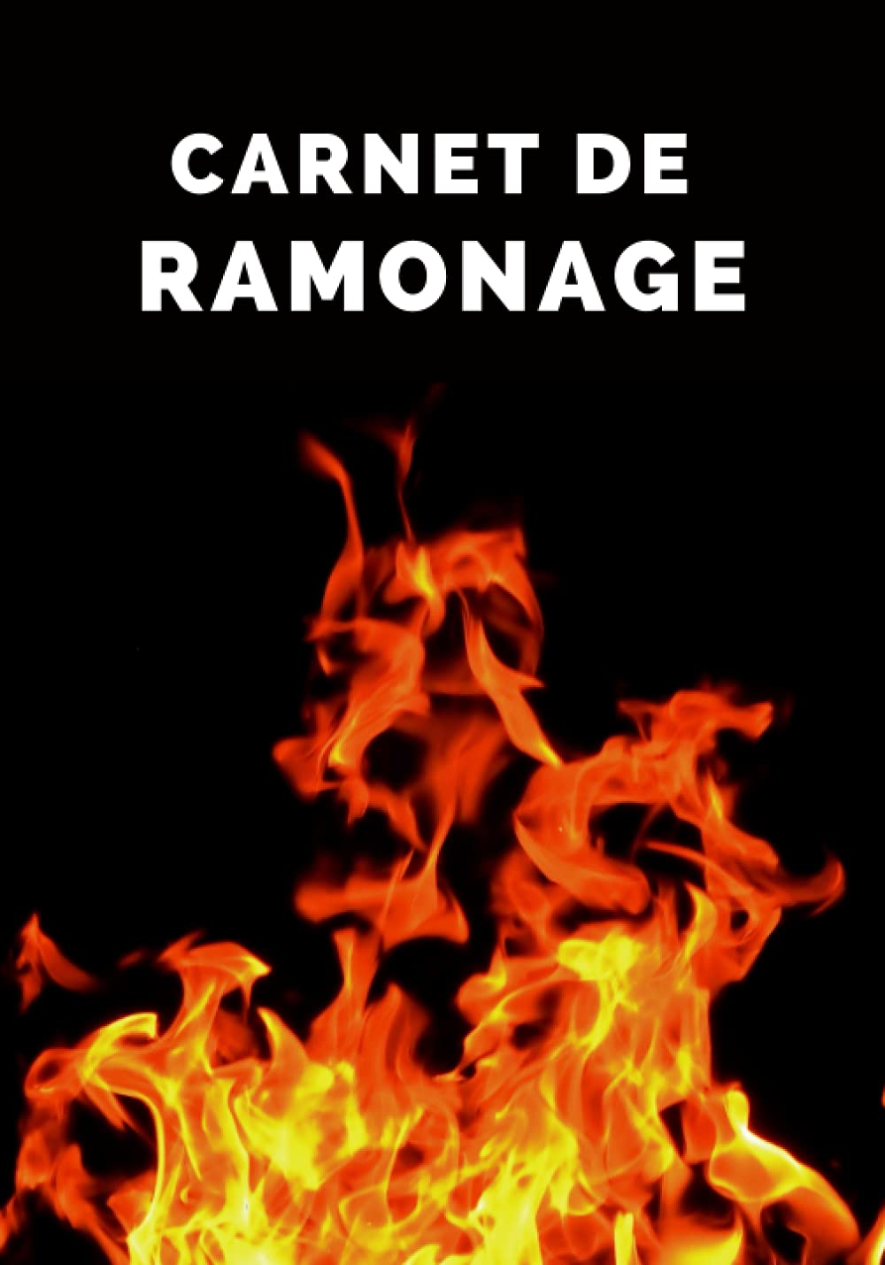 Buy Carnet de Ramonage: 60 Certificats et factures de ramonage ...