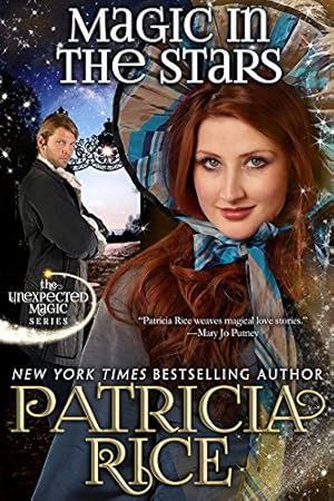 Magic in the Stars: Unexpected Magic Book 1 - Kindle edition by Rice ...