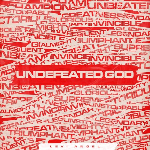 Play Undefeated God by Levi Angel on Amazon Music Unlimited