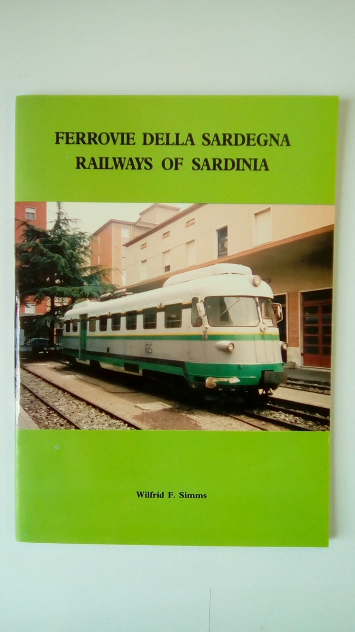 Amazon | Ferrovie della Sardegna: Railways of Sardinia | Simms, W ...