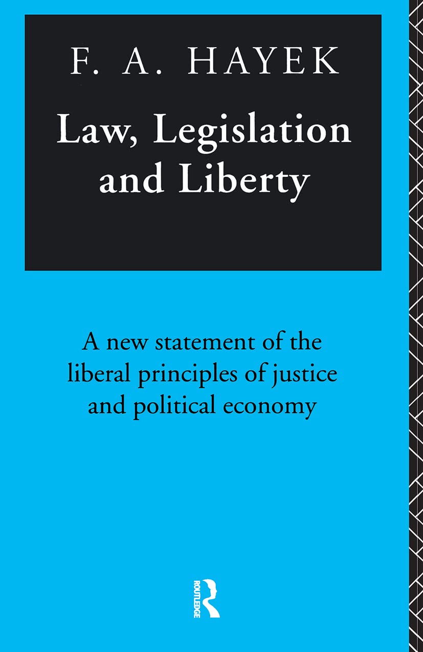 Amazon | Law, Legislation and Liberty | Hayek, F.A. | Political Economy