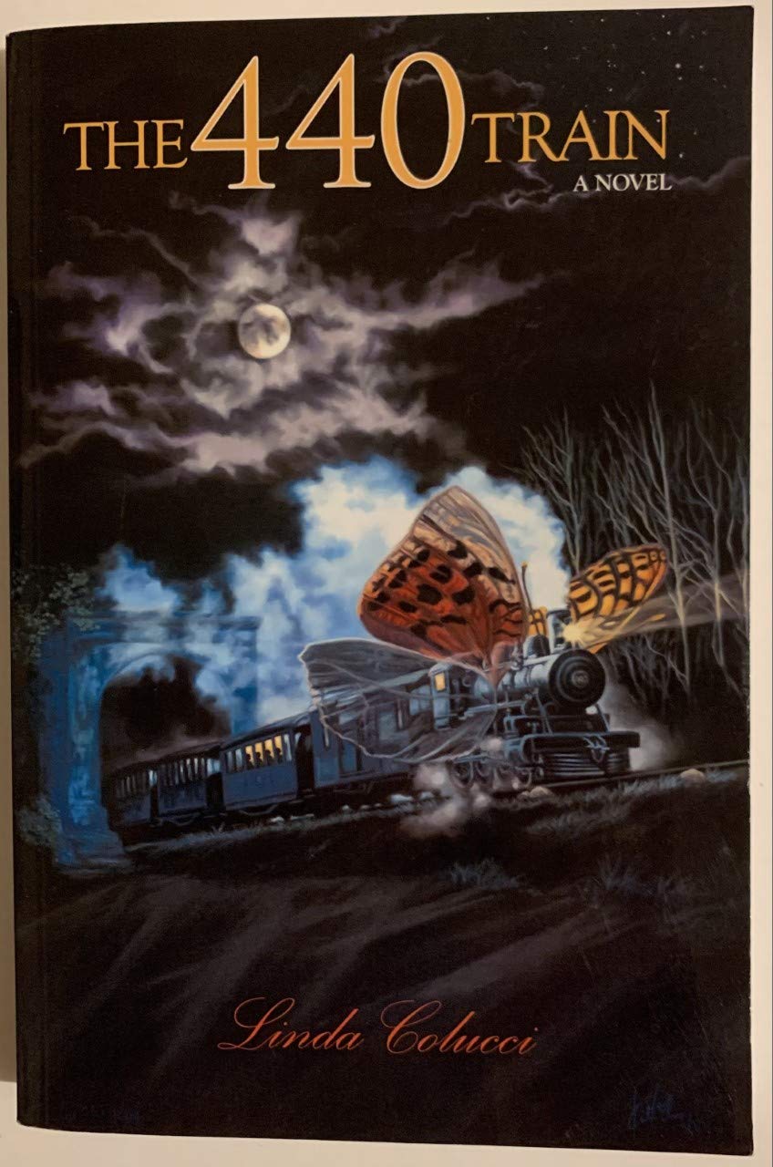 The 440 Train: Linda Colucci, Barbara Schiffman, George B. Colucci ...