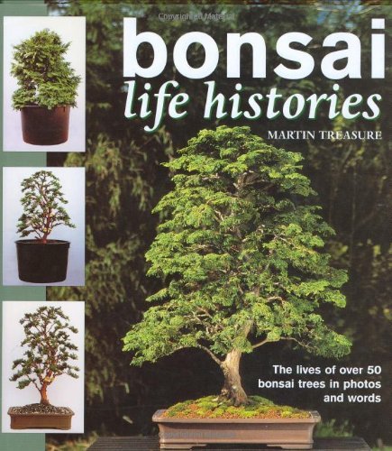 Bonsai Life Histories: Amazon.co.uk: Treasure, Martin, Treasure, Martin ...