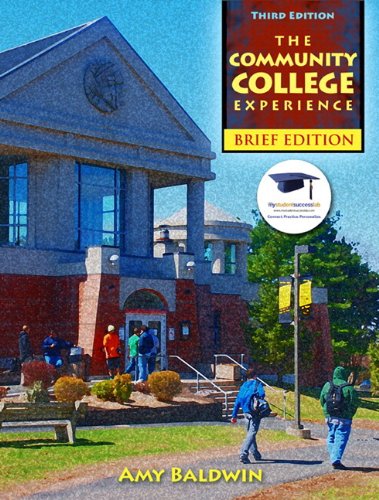 The Community College Experience: Baldwin, Amy: 9780321943941: Amazon ...