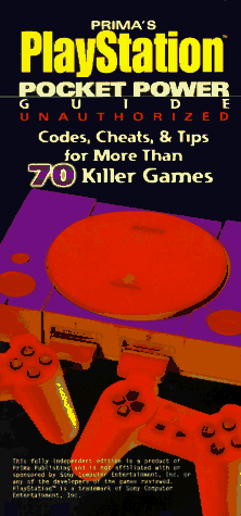 Playstation Pocket Power Guide: Unauthorized - Codes, Cheats, and Tips ...