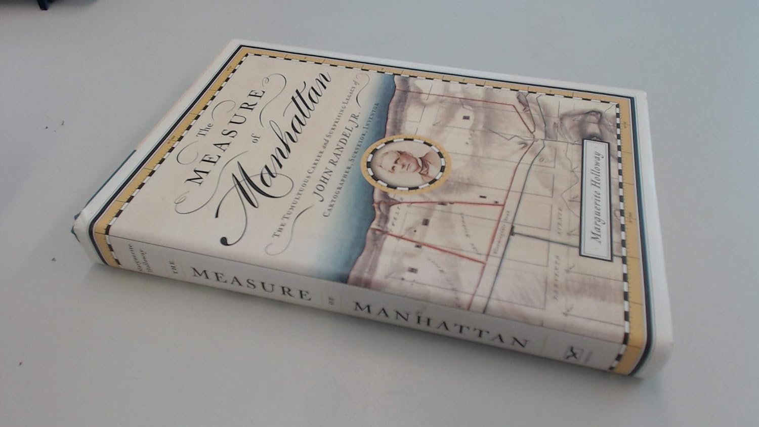 The Measure of Manhattan: The Tumultuous Career and Surprising Legacy ...