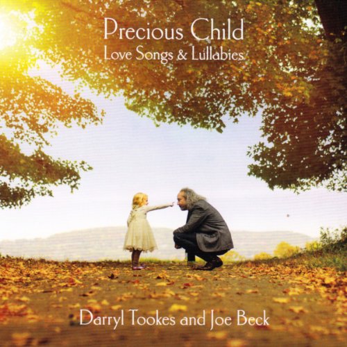 Play Precious Child by Darryl Tookes & Joe Beck on Amazon Music