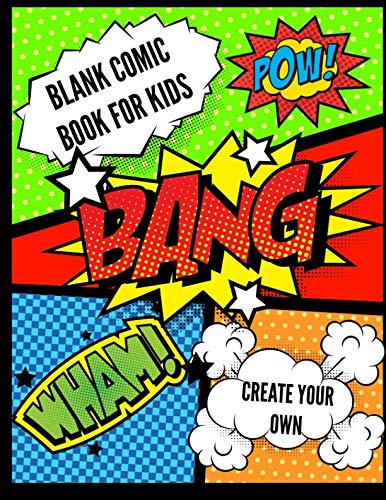 Amazon.com: Blank Comic Book For Kids: Create Your Own Comics: 8.5x11 ...