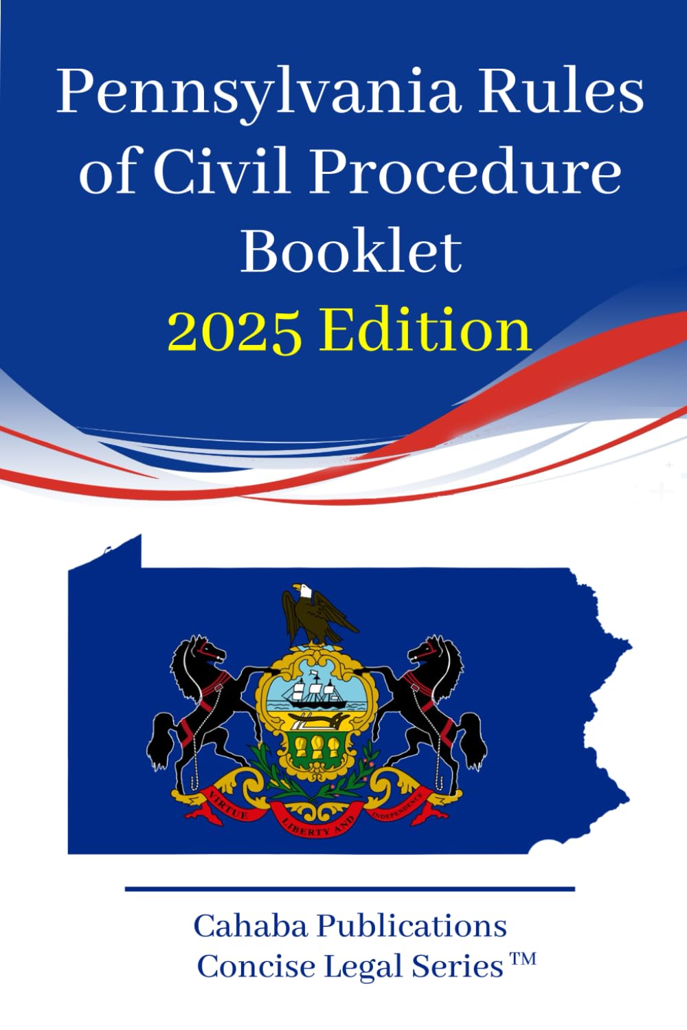Pennsylvania Rules of Civil Procedure Booklet: Publications, Cahaba ...