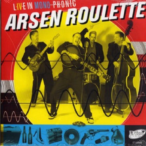 Live in Monophonic: Arsen Roulette: Amazon.fr: CD et Vinyles}
