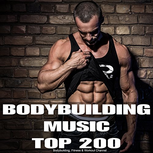 Play Bodybuilding Music Top 200 by VARIOUS ARTISTS on Amazon Music