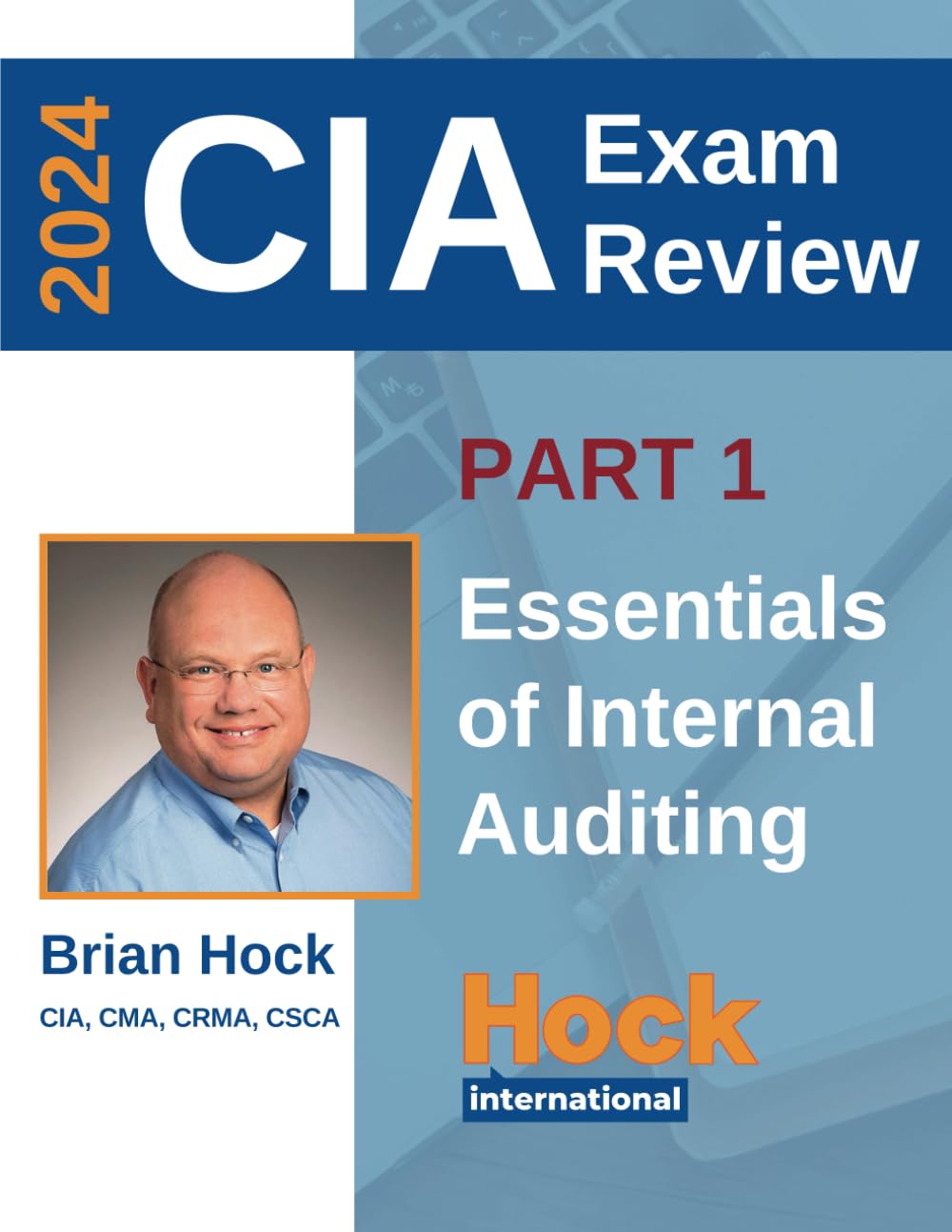 HOCK Certified Internal Auditor (CIA) Textbook Part 1 (2024 Edition ...