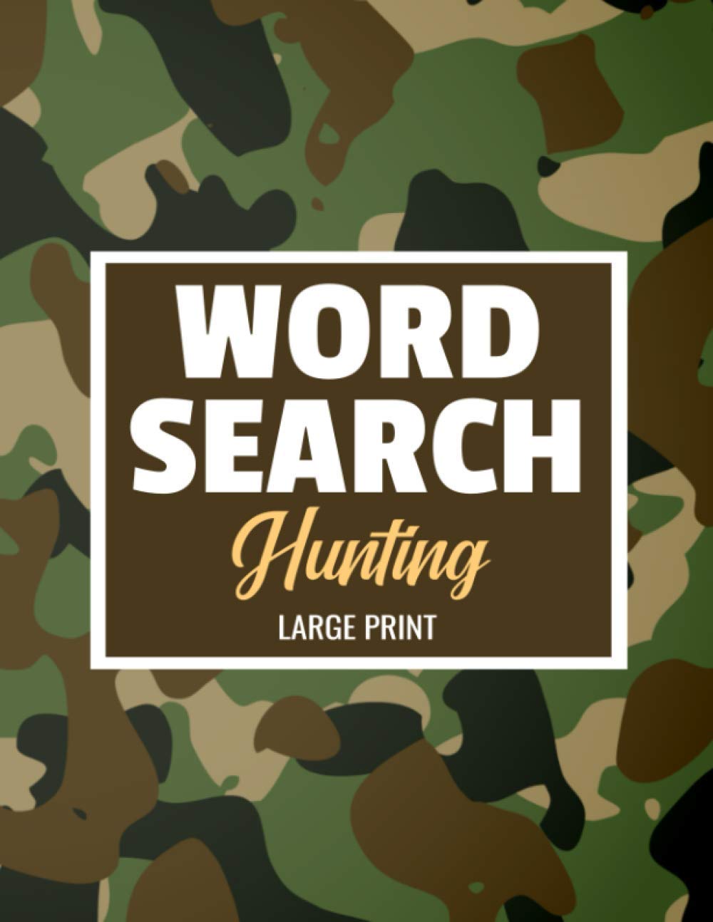 Hunting Word Search: Large Print Word Searches Puzzle Book about ...
