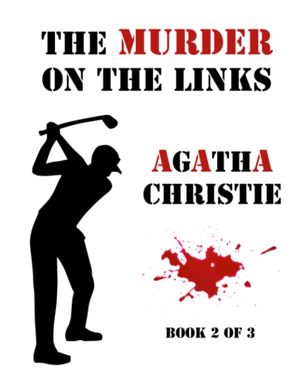 The Murder on the Links (Book 2 of 3): Giant Print Books for Low Vision ...