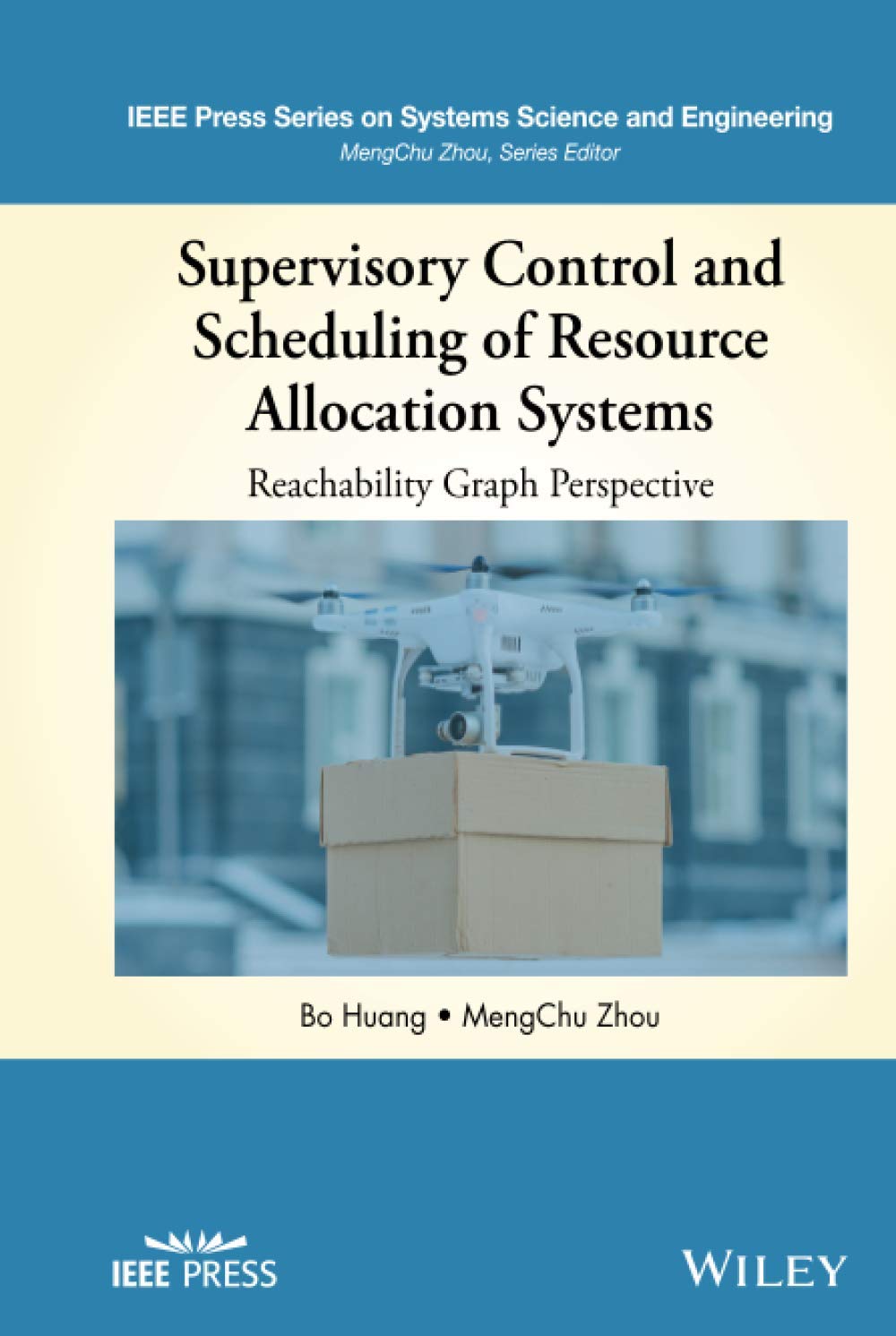 Supervisory Control and Scheduling of Resource Allocation Systems ...