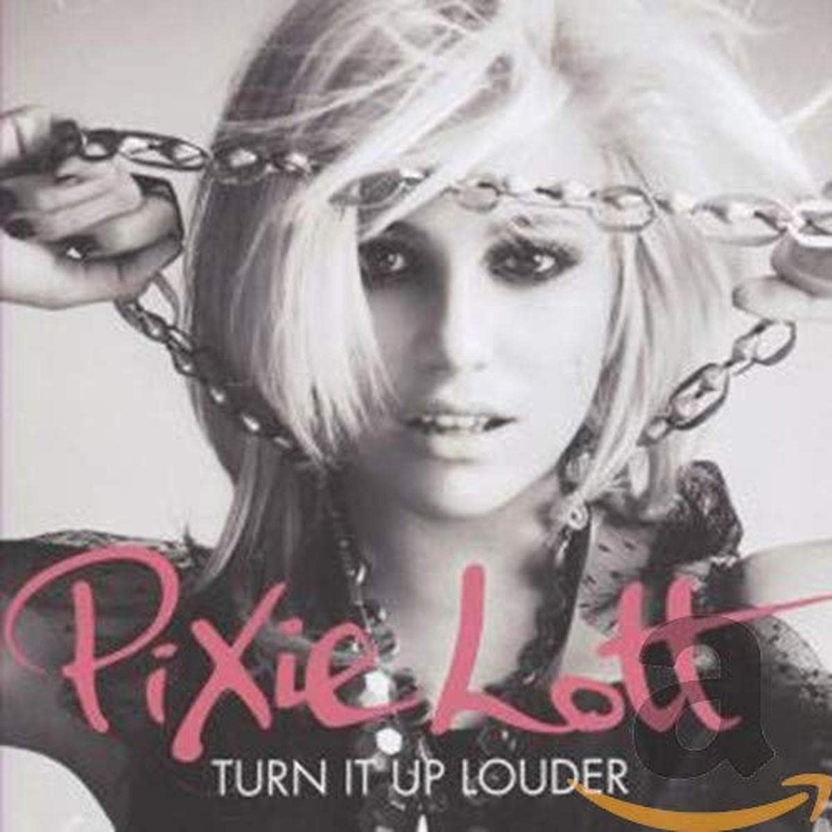 LOTT,PIXIE - Turn It Up (Louder) - Amazon.com Music
