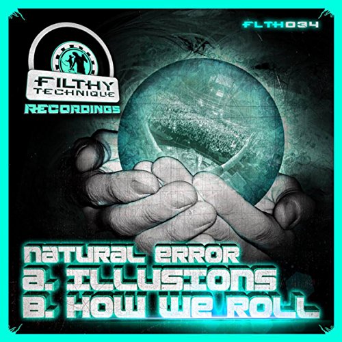 Illusions / How We Roll by Natural Error on Amazon Music - Amazon.co.uk