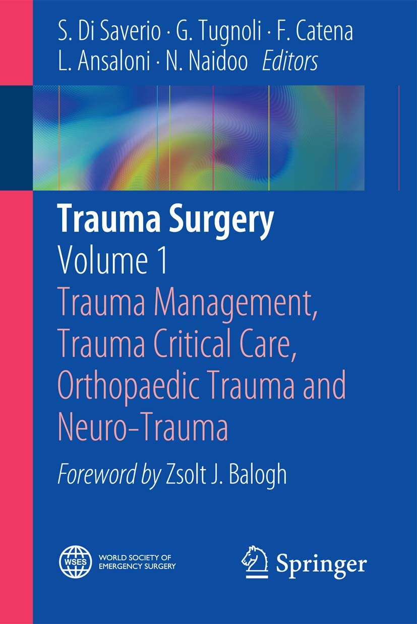 Trauma Surgery: Volume 1: Trauma Management, Trauma Critical Care ...