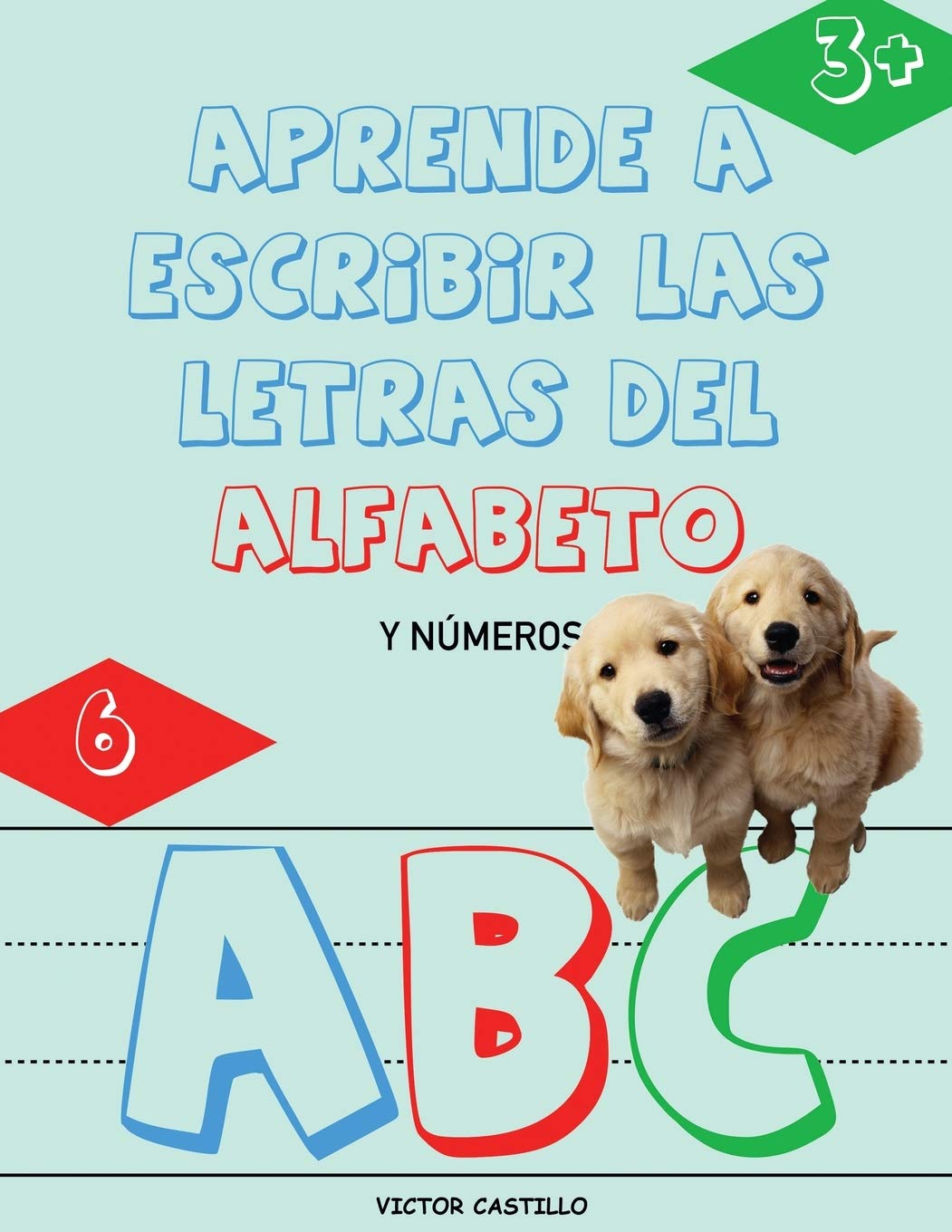Aprende A Escribir Las Letras Del Alfabeto Y Numeros Libro | Desertcart ...