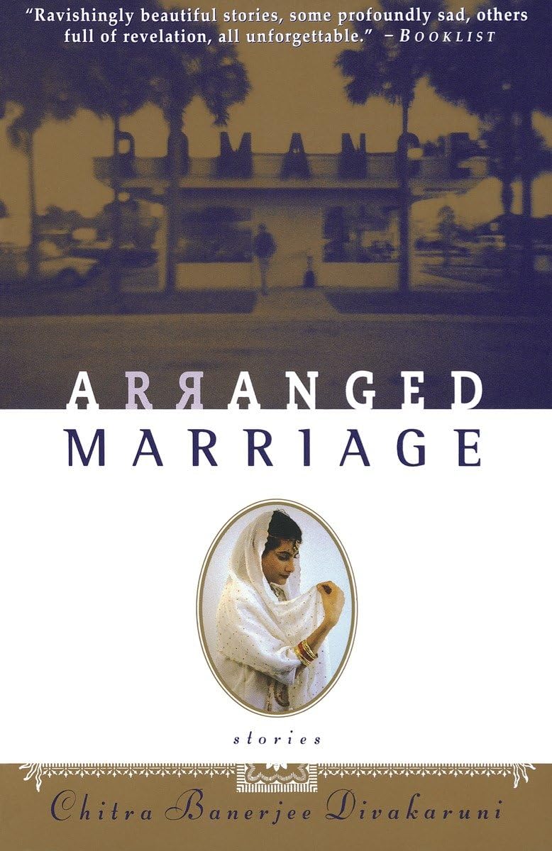 Amazon.com: Arranged Marriage: Stories: 9780385483506: Divakaruni ...