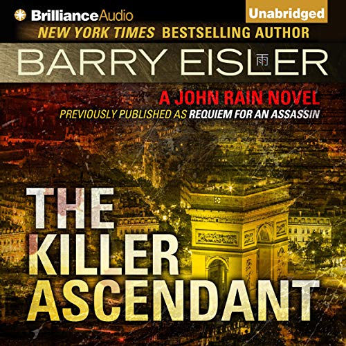 Amazon.com: The Killer Ascendant: John Rain, Book 6 (Audible Audio ...
