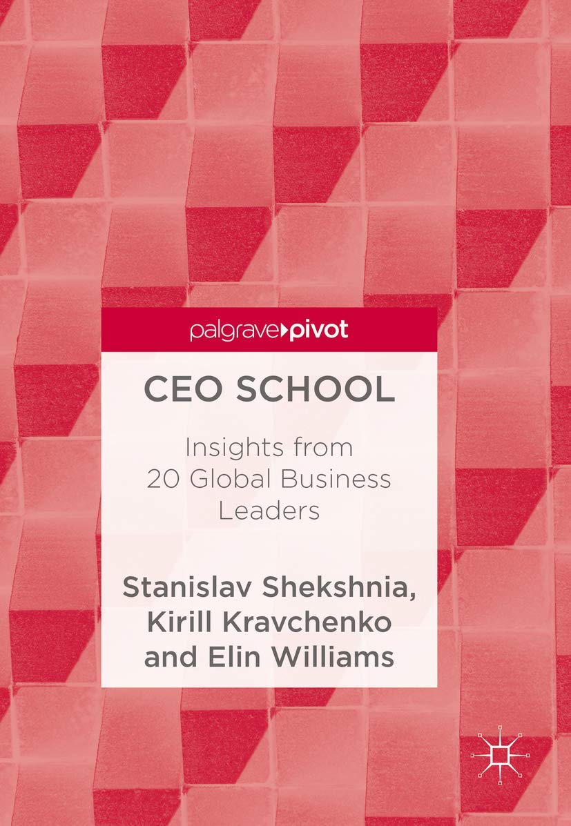 Amazon.com: CEO School: Insights from 20 Global Business Leaders ...