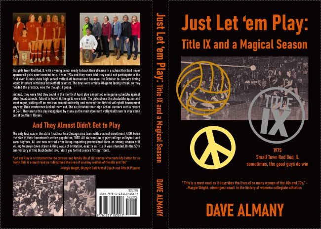 Just Let 'em Play: Title IX and a Magical Season: David J. Almany ...