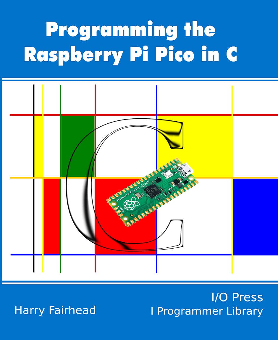 Programming The Raspberry Pi Pico In C, Fairhead, Harry, eBook - Amazon.com