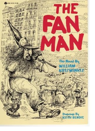 The Fan Man: The Novel (Illustrated Edition) : William Kotzwinkle ...