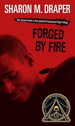Amazon.com: Forged by Fire: 9780689818516: Draper, Sharon M.: Books