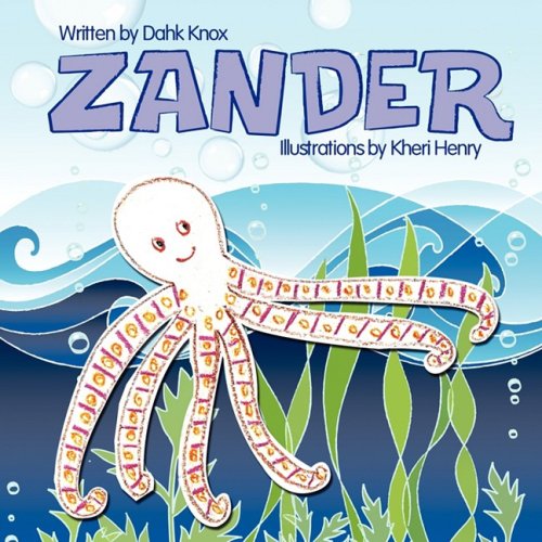 Zander, Friend of the Sea: Knox, Warren B. Dahk: 9781582752297: Amazon ...