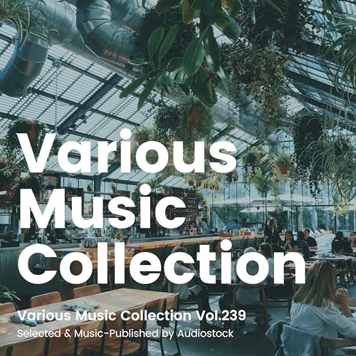 Various Music Collection Vol.239 -Selected & Music-Published by ...