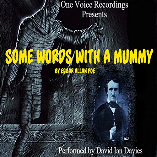 Some Words with a Mummy (Audio Download): Edgar Allan Poe, David Ian ...